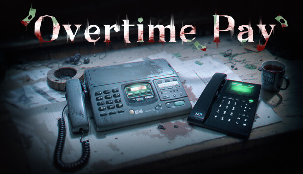 Overtime Pay on Steam