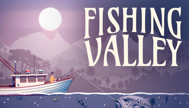 Fishing Valley on Steam