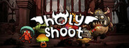 Steam :: Holy Shoot Playtest :: v0.0.94.3