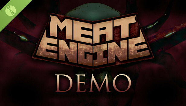 Meat Engine Demo on Steam