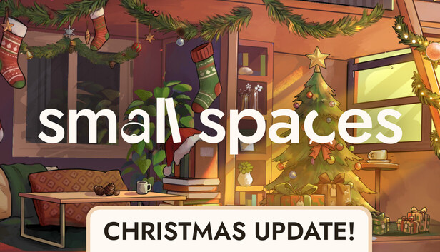 Small Spaces - Performance & Crash Fixes Update - Steam News