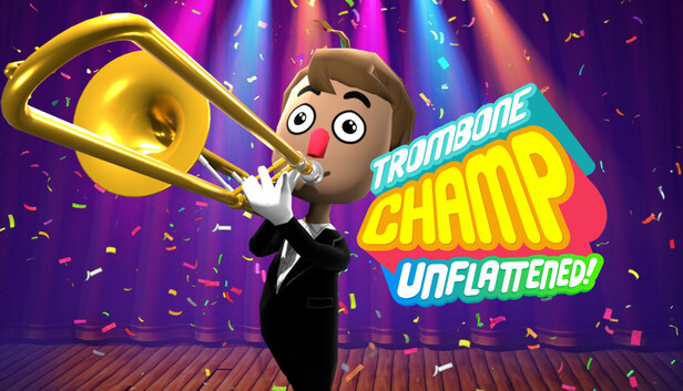 Trombone Champ: Unflattened - Steam News Hub