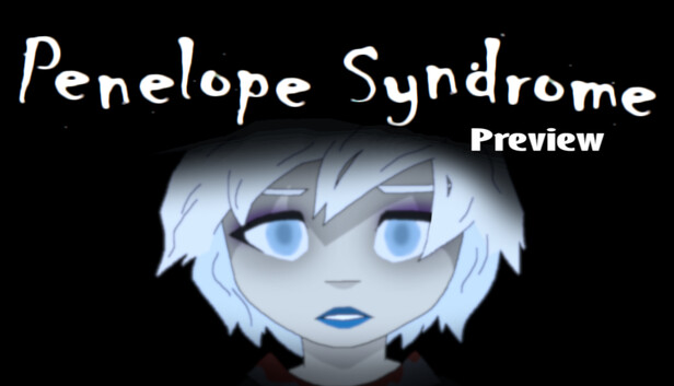 Penelope Syndrome Preview on Steam