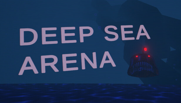 Deep Sea Arena on Steam