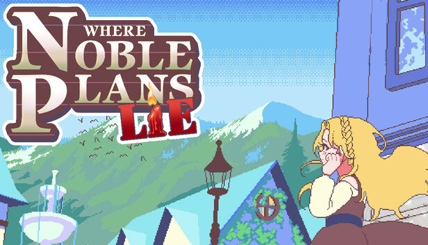 Where Noble Plans Lie - Steam News Hub
