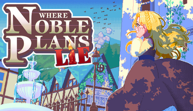 Where Noble Plans Lie on Steam