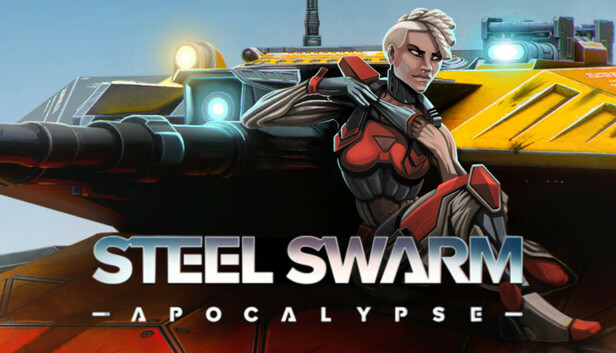 Steel Swarm: APOCALYPSE on Steam