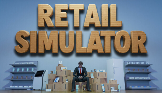 Retail Simulator on Steam