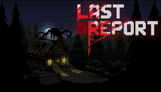 Last Report on Steam