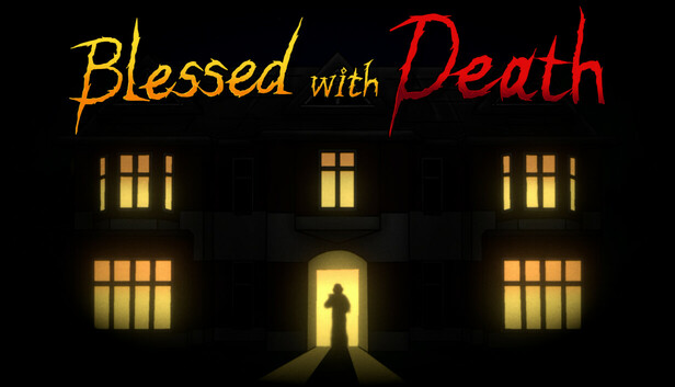 Blessed with Death - Steam News Hub