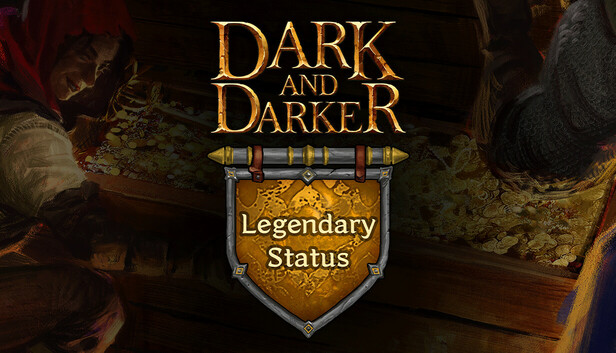 Dark and Darker - Legendary Status on Steam