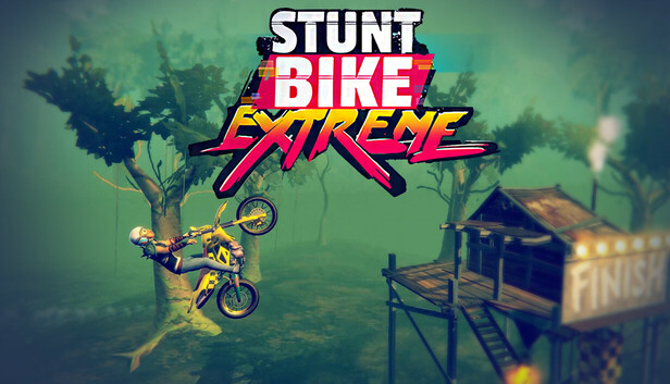 Stunt Bike Extreme on Steam