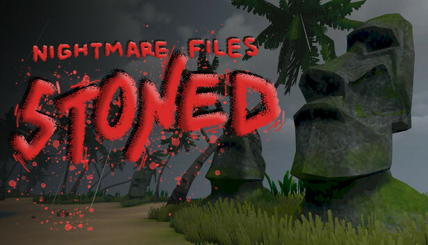 [Nightmare Files] Stoned on Steam