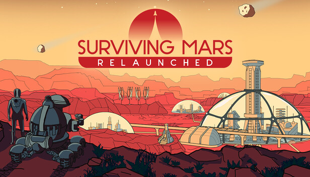Surviving Mars: Relaunched di Steam