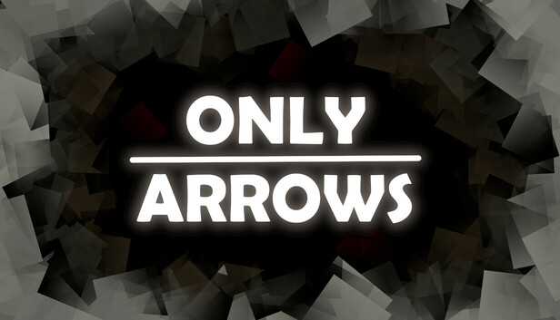 Only Arrows on Steam