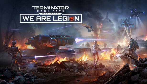 Terminator: Dark Fate - Defiance: We are Legion on Steam