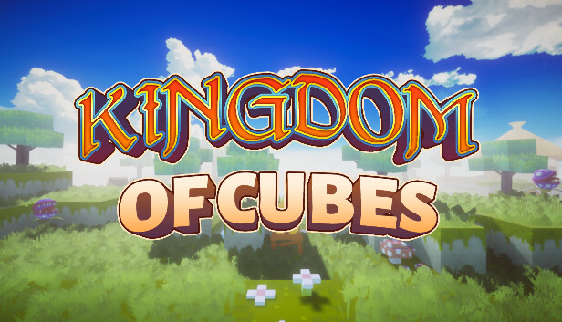 Kingdom Of Cubes - Steam News Hub