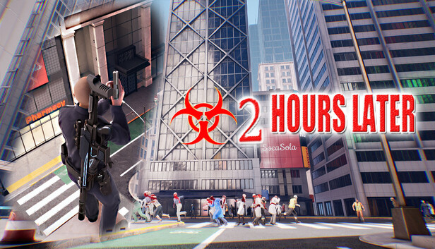 2 Hours Later - Added introductory tutorial. - Steam News