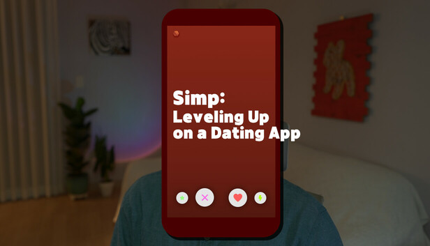 Simp: Leveling Up on a Dating App - Steam News Hub