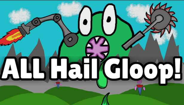 All Hail Gloop! - Steam News Hub