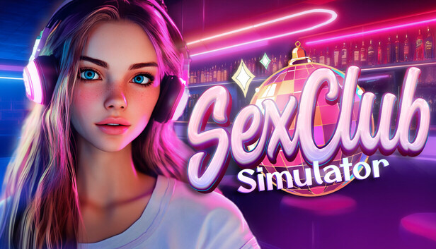 Sex Club Simulator 🔞🍓 On Steam