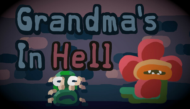 Grandma's In Hell on Steam
