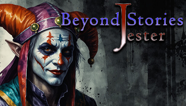 Beyond Stories: Jester - Steam News Hub