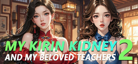 Save 20% on My Kirin kidney and my beloved teachers 2 on Steam