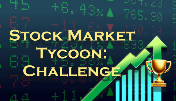 Stock Market Tycoon: Challenge - Steam News Hub