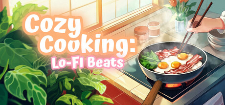 Cozy Cooking: Lo-fi Beats on Steam