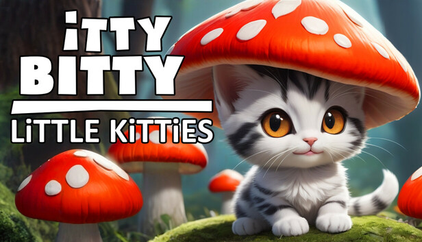 Itty Bitty Little Kitties on Steam