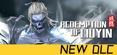 Redemption of Liuyin on Steam