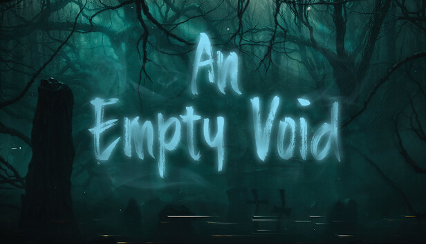 An Empty Void on Steam
