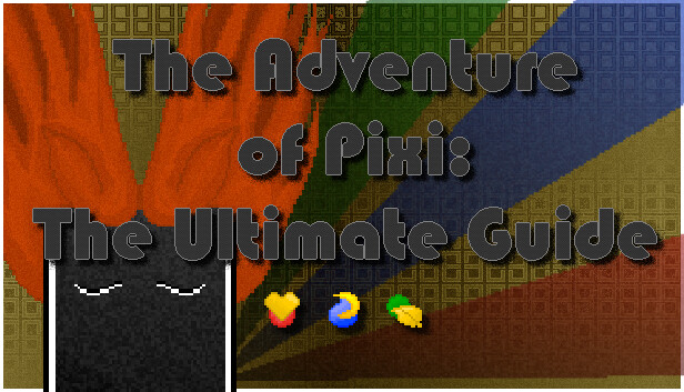 The Adventure of Pixi: The Ultimate Guide - Steam News Hub