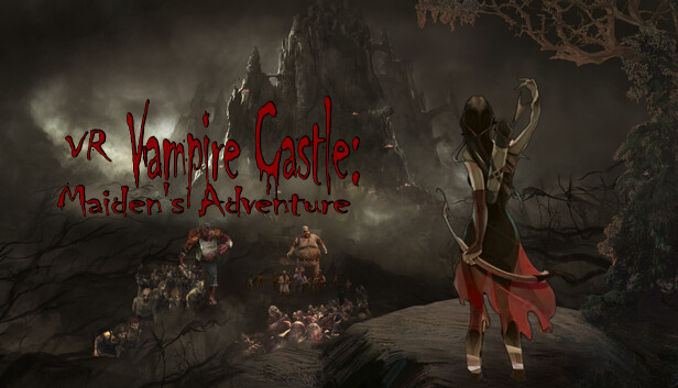 Vampire Castle VR Maiden's Adventure on Steam