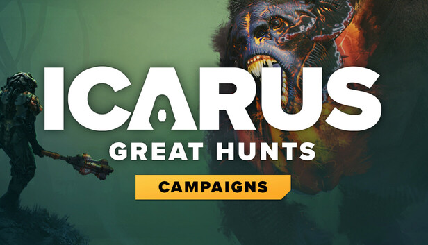 Icarus: Great Hunts Campaigns on Steam