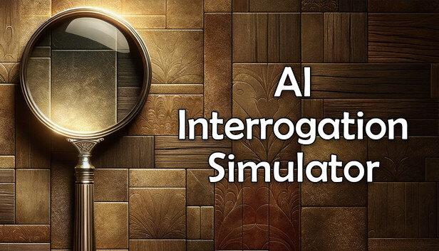 AI Interrogation Simulator on Steam