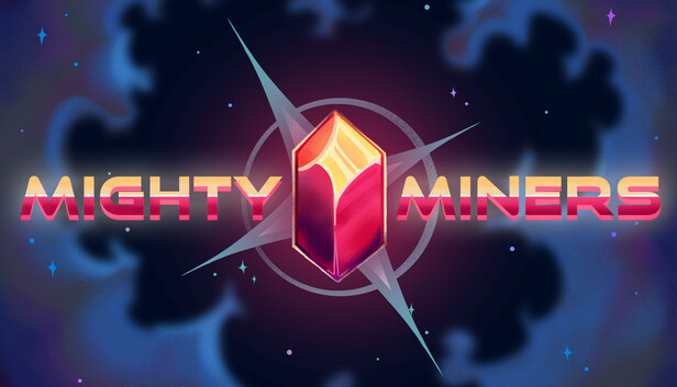 Mighty Miners on Steam