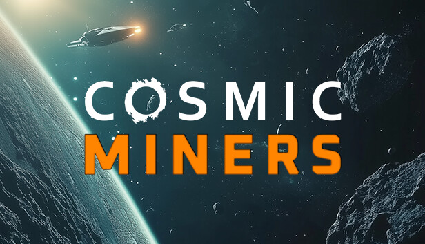 Cosmic Miners on Steam