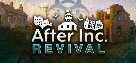 After Inc: Revival on Steam