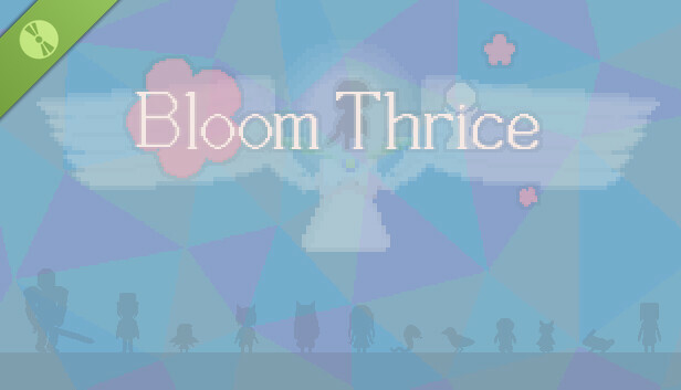 Bloom Thrice Demo บน Steam