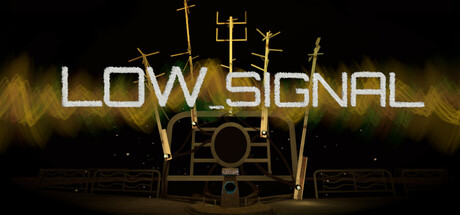 Low_Signal on Steam