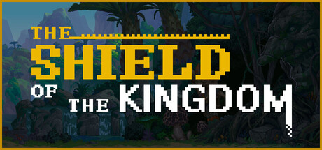 王国之盾 · The shield of the Kingdom · SteamDB