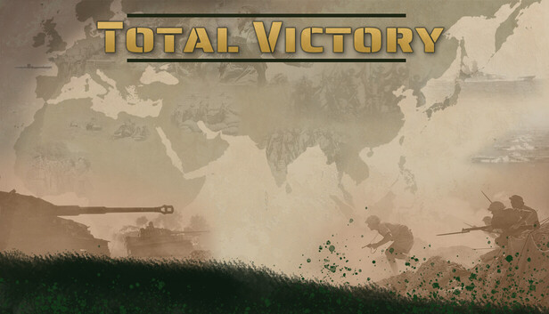 Total Victory: World Conflict 1939-1945 on Steam