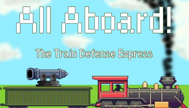 All Aboard! The Train Defense Express on Steam