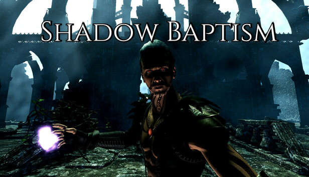 Shadow Baptism on Steam
