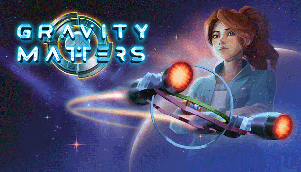 Gravity Matters on Steam