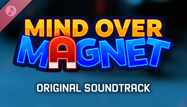 Mind Over Magnet OST on Steam
