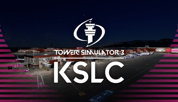 Tower! Simulator 3 - KSLC Airport - Steam News Hub