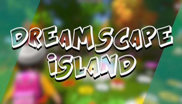 Dreamscape Island on Steam